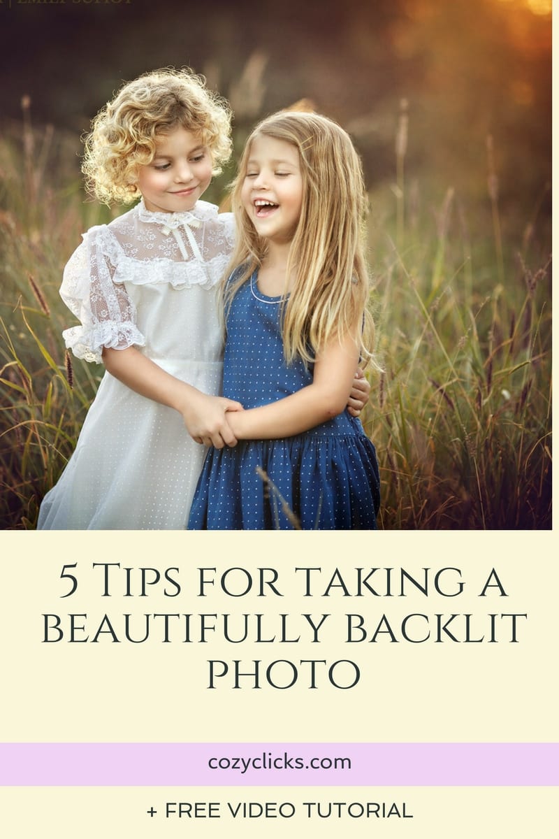 5 Tips for How to Take a Beautiful Backlit Photo